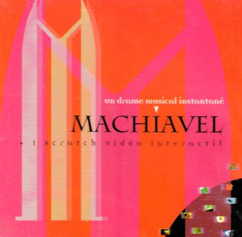 Machiavel: Un Drame Musical Instantané: Amazon.fr: CD et Vinyles}