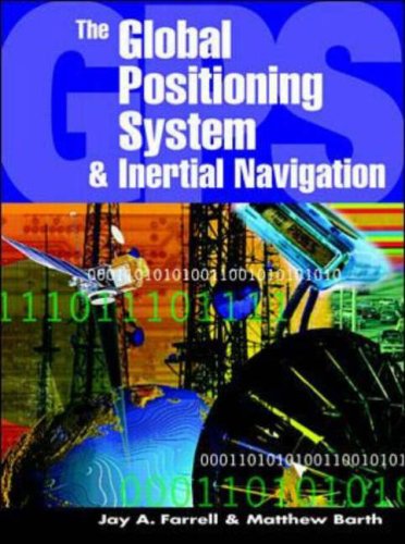 『The Global Positioning System & Inertial Navigation』｜感想・レビュー - 読書メーター