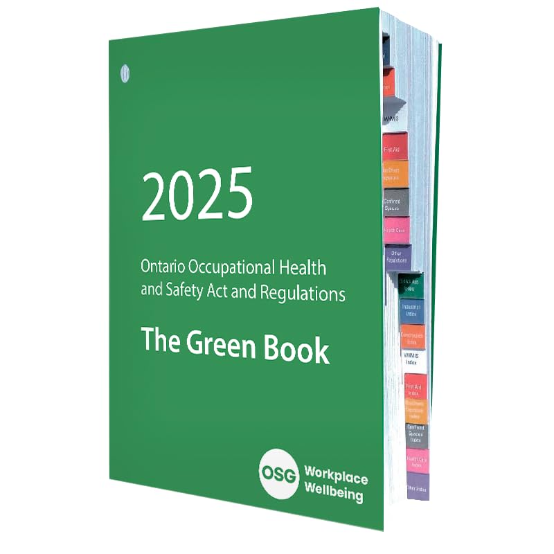 OSG 2025 Ontario Green Book, OHSA Green Book with Colour-Coded Tabs ...