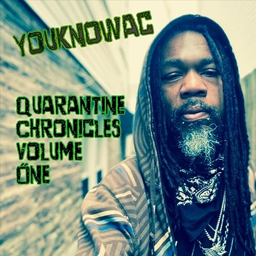 Quarantine Chronicles, Vol. 1 [Explicit] by youknowAC on Amazon Music - Amazon.com