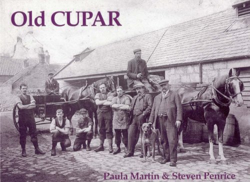 Old Cupar: Paula Martin, Steven Penrice: 9781840330366: Amazon.com: Books
