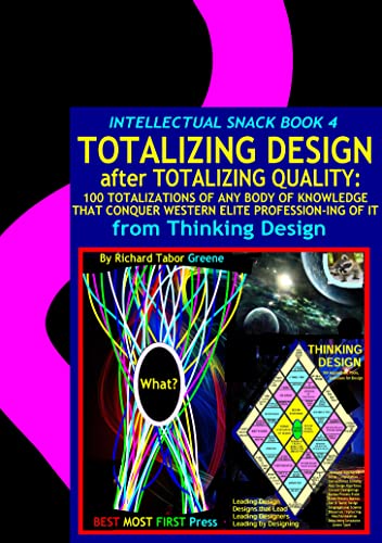 TOTALIZING DESIGN after Totalizing Quality, Robotics, Manga: 100 Ways ...