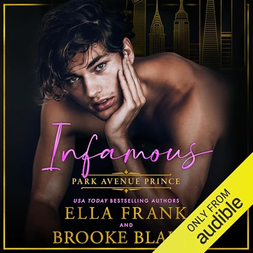 Amazon.com: Infamous Park Avenue Prince: Park Avenue Princes, Book 1 ...