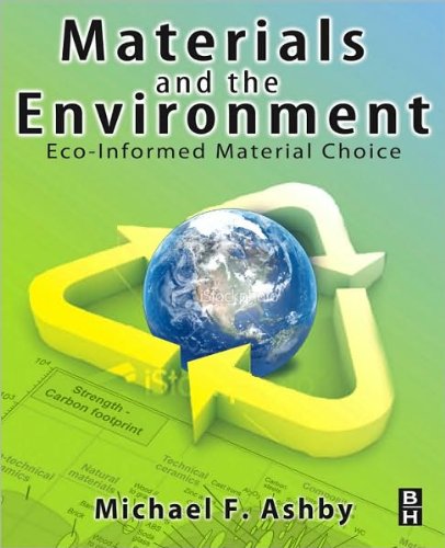 Materials & Environment (09) by Ashby, Michael F [Paperback (2009)]: M ...