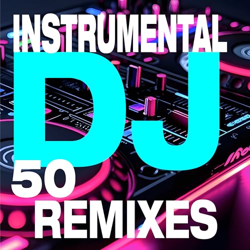 50 Instrumental DJ Remixes von DJ Remixed bei Amazon Music - Amazon.de