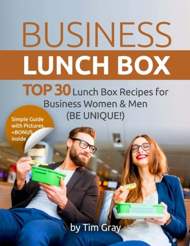 Business Lunch Box: Top 30 lunch box recipes for Business Women and Men ...