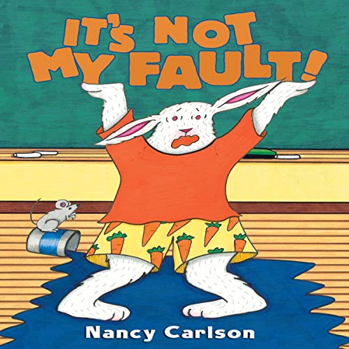 Amazon.com: It's Not My Fault! (Audible Audio Edition): Nancy Carlson ...