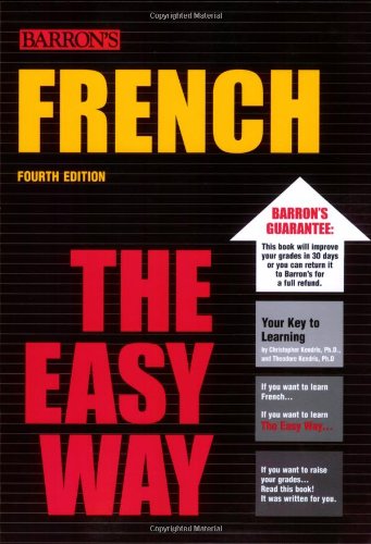 Barron's French the Easy Way: Kendris, Christopher, Kendris, Theodore ...