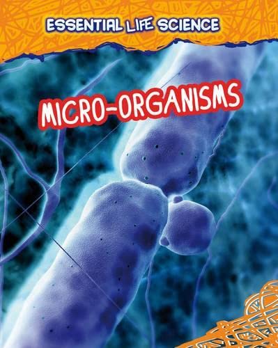 Micro-organisms (Essential Life Science): Amazon.co.uk: Richard ...