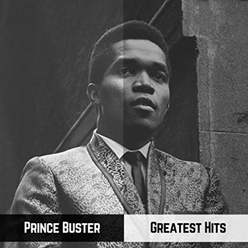 Greatest Hits by Prince Buster on Amazon Music - Amazon.co.uk
