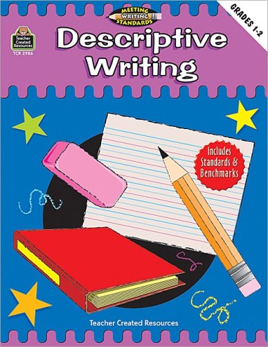 Descriptive Writing, Grades 1-2 (Meeting Writing Standards Series ...