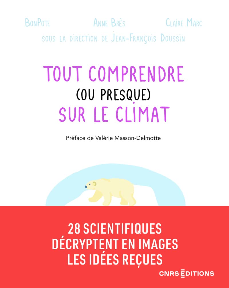 Tout comprendre (ou presque) sur le climat : Doussin, Jean-François ...