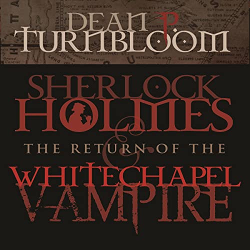 Amazon.com: Sherlock Holmes and the Return of the Whitechapel Vampire ...
