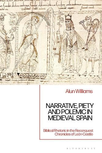 Amazon.co.jp: Narrative, Piety and Polemic in Medieval Spain: Biblical ...