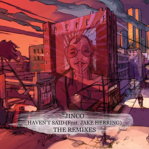Amazon.com: Haven't Said (The Remixes) : Jinco: Digital Music