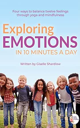 Amazon.com: Exploring Emotions in 10 Minutes a Day: Four ways to ...
