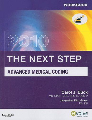 Workbook for The Next Step, Advanced Medical Coding 2010 Edition ...