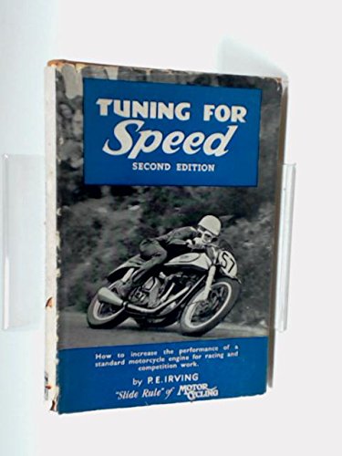Tuning for Speed : How to Increase the Performance of Any Motorcycle ...