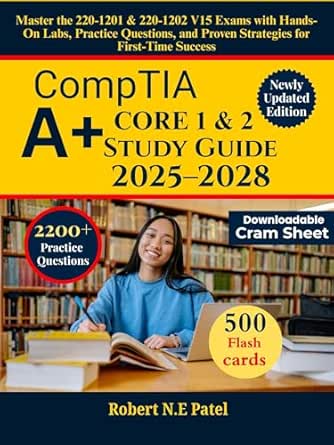 Amazon.com: CompTIA A+ Core 1 & 2 Study Guide 2025–2028: Master the 220 ...