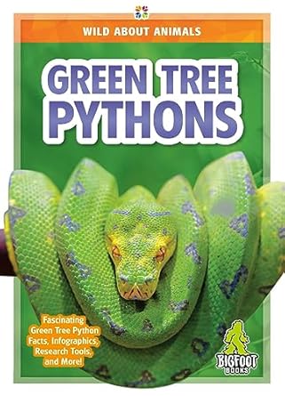 Green Tree Pythons (Wild About Animals): Renata Marie: 9781645196174 ...