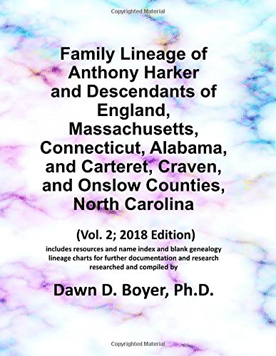 Buy Family Lineage of Anthony Harker and Descendants of England ...