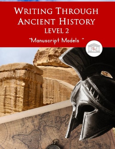 Writing Through Ancient History Level 2 Manuscript Models: An Ancient ...