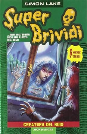 Amazon.com: Creatura del buio (Super brividi): 9788804531999: Simon ...