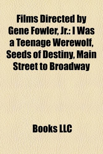 Films Directed By Gene Fowler, Jr. : LLC, Books: Amazon.in: Books
