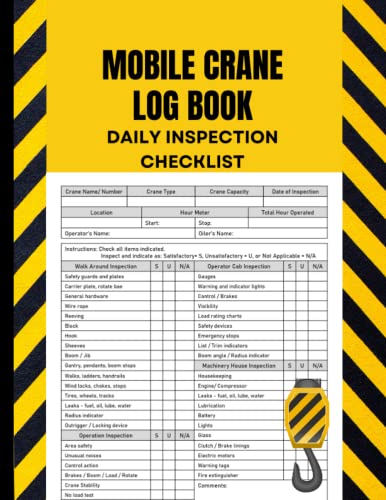Buy Mobile Crane Daily Inspection Checklist Log Book: Crane Inspection ...
