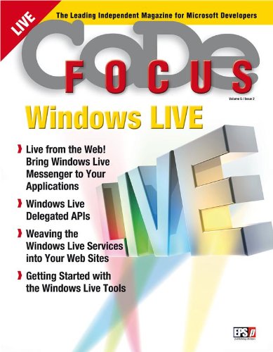 CODE Focus Magazine - 2008 - Vol. 5 - Issue 2 - Windows Live eBook : De ...