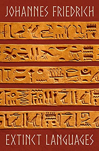 Extinct Languages - Kindle edition by Friedrich, Johannes. Reference ...