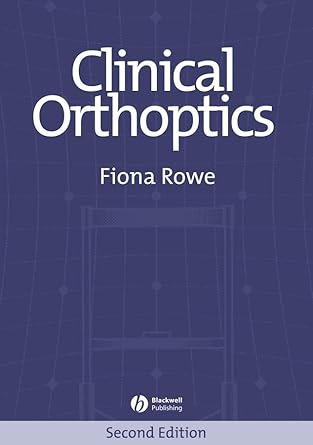 Clinical Orthoptics 2e: Rowe, Fiona: 9781405113427: Amazon.com: Books