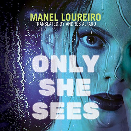 Amazon.com: Only She Sees (Audible Audio Edition): Manel Loureiro, Kate ...