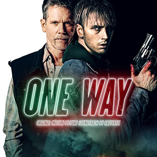 Amazon.com: One Way (Original Motion Picture Soundtrack) : Raffertie ...