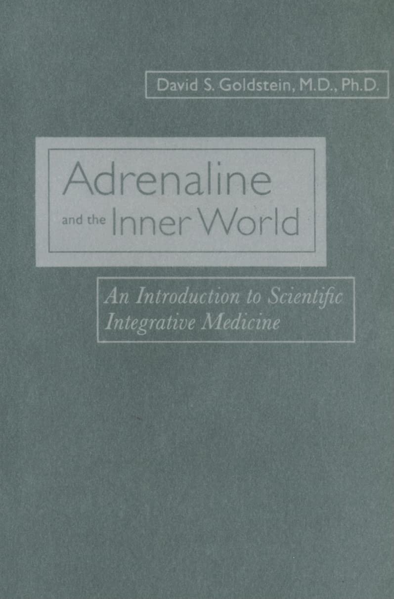Adrenaline and the Inner World: An Introduction to Scientific ...