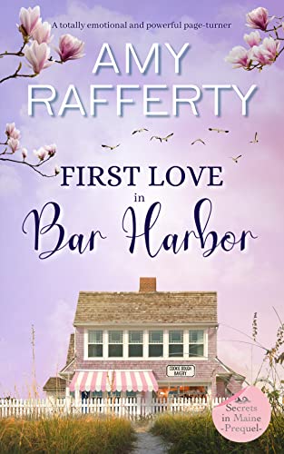 Amazon.com: First Love In Bar Harbor. Prequel: A totally emotional and ...