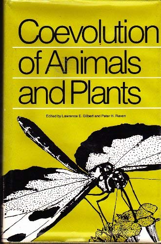 Coevolution of Animals and Plants: Amazon.co.uk: Gilbert, Lawrence E ...