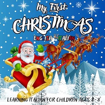 Learn Italian for Kids CHRISTMAS il NATALE Italian / English- Italian ...