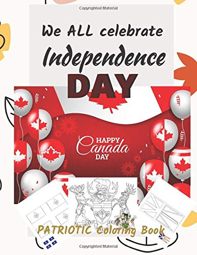 Buy We all celebrate Independence Day : Patriotic coloring Book: July ...