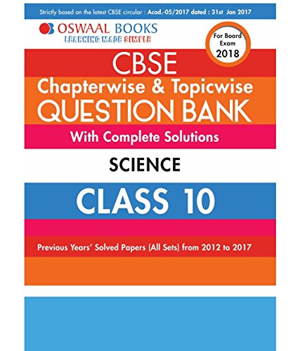 CBSE CHAPTERWISE & TOPICWISE QUESTION BANK SCIENCE CLASS 10 : OSWAL ...