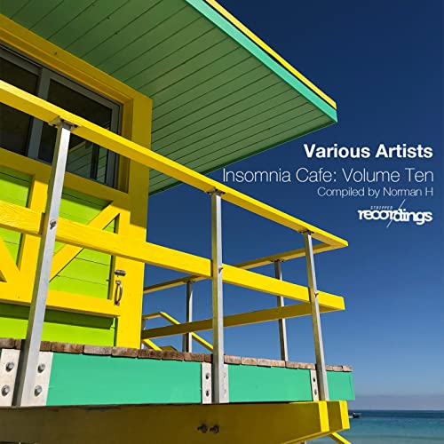 Écouter Insomnia Cafe: Volume Ten - Compiled by Norman H de VARIOUS ...