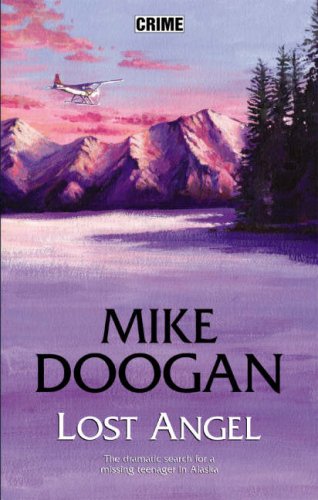 Lost Angel: Mike Doogan: 9780709083337: Amazon.com: Books