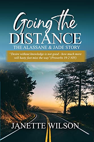 Going The Distance - Kindle edition by Wilson, Janette. Literature ...