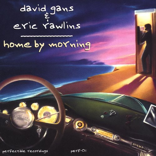 Play Home By Morning by David Gans and Eric Rawlins on Amazon Music