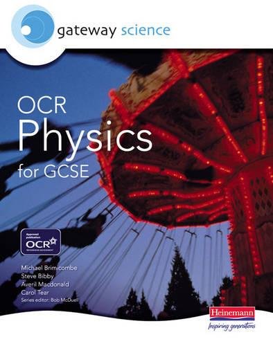 Gateway Science: OCR Science for GCSE: Physics Student Book (OCR ...