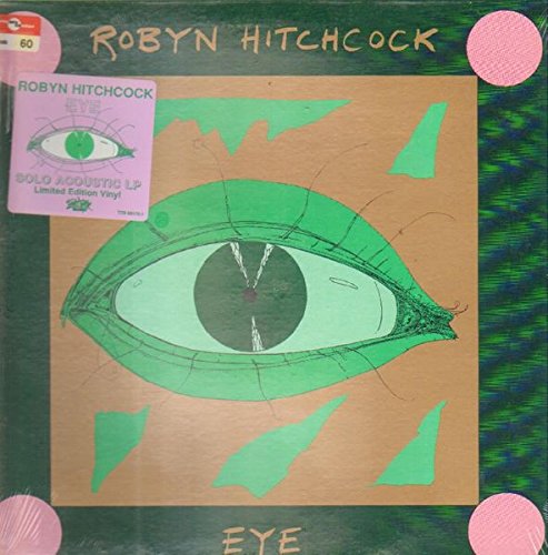 Robyn Hitchcock - Eye - Amazon.com Music