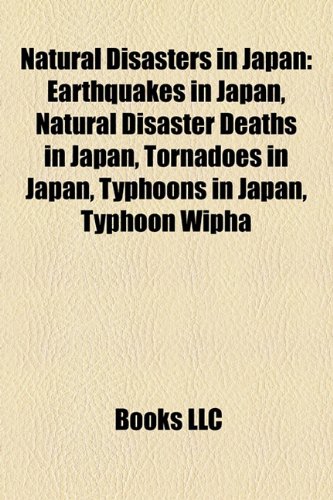 Amazon.co.jp: Natural disasters in Japan: Earthquakes in Japan, Floods ...