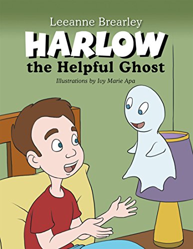 Harlow the Helpful Ghost: Afraid of the Dark eBook : Brearley, Leeanne ...