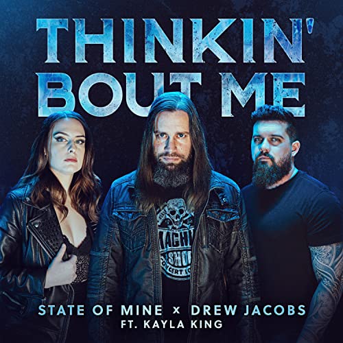 Thinkin' Bout Me by Drew Jacobs & State of Mine & KAYLA KING on Amazon ...