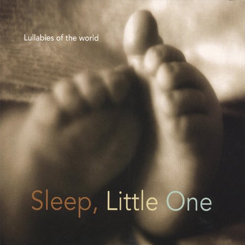 Play Sleep Little One, Lullabies of the World by Debra Mcdavid on ...